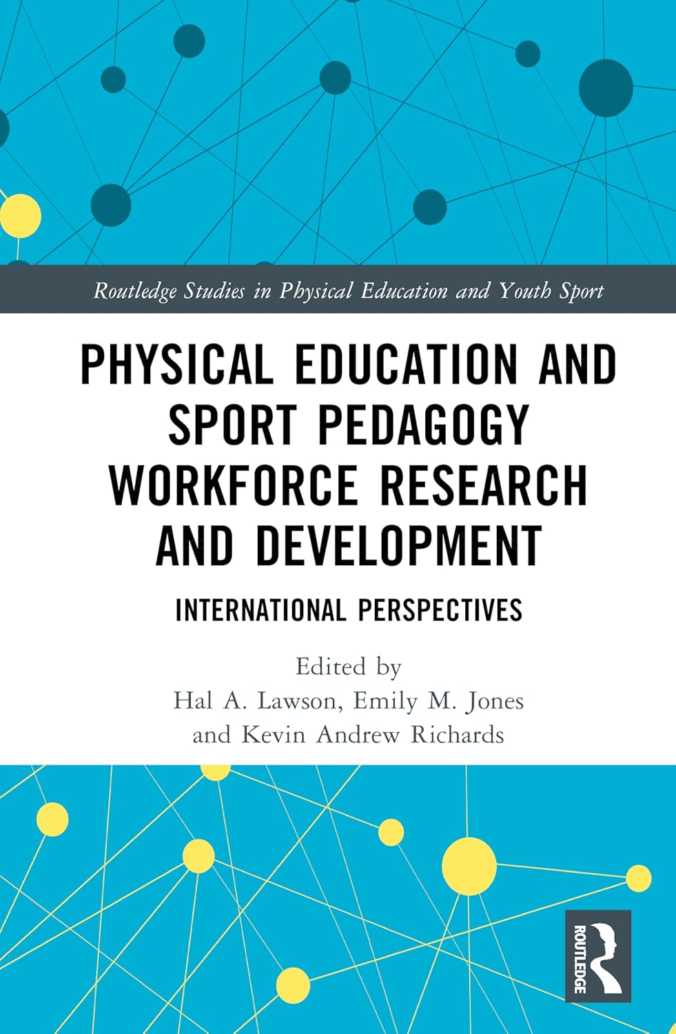 Physical Education and Sport Pedagogy Workforce Research and ...