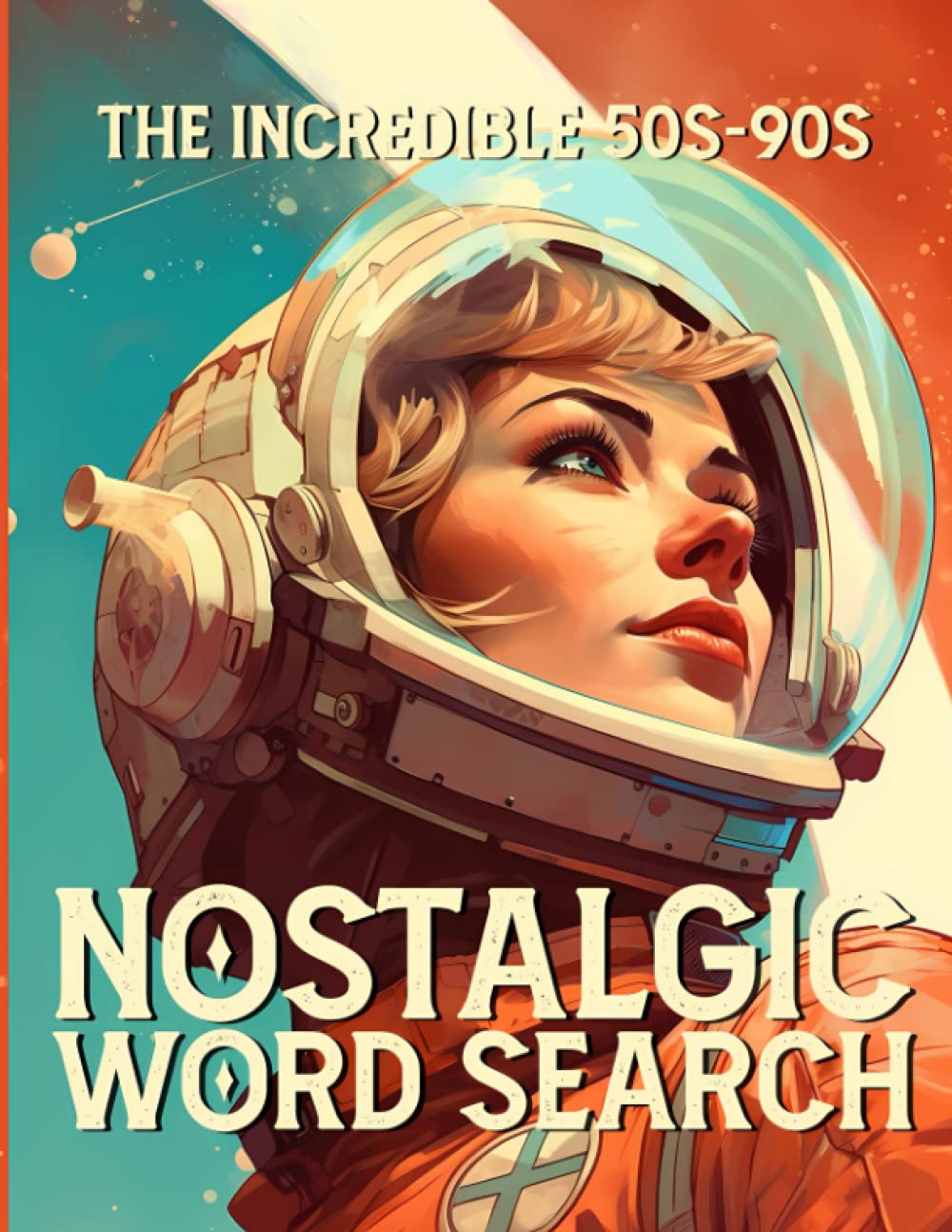Nostalgic Word Search for Adults: Revisit the Good Old Days with the ...