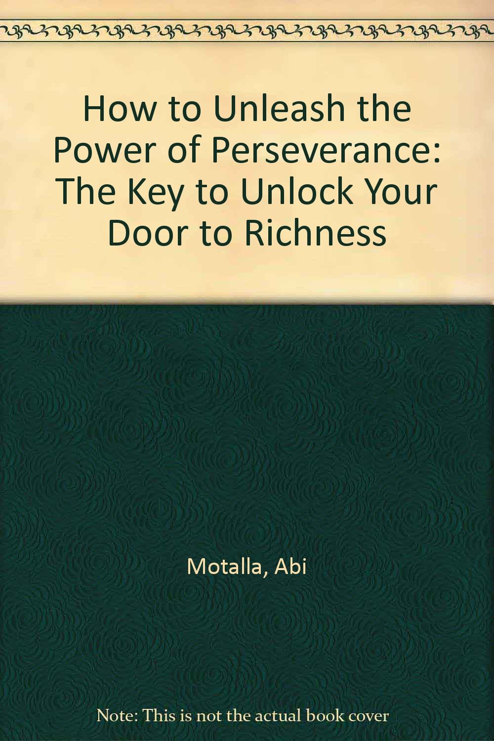 How to Unleash the Power of Perseverance: The Key to Unlock Your Door ...
