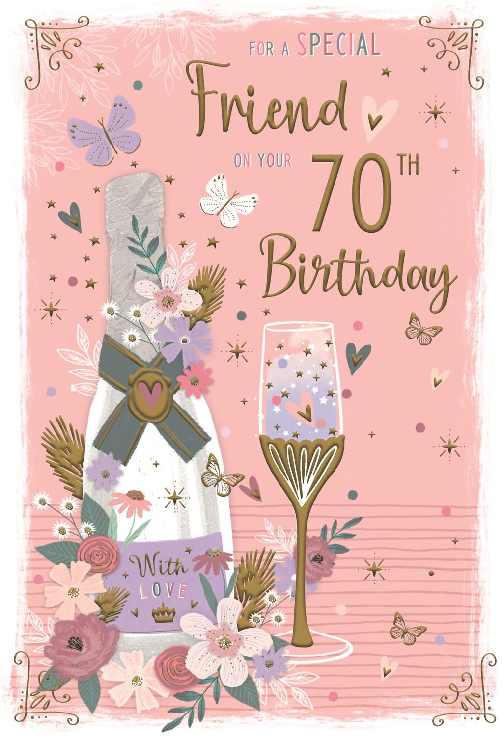 Special Friend Female 70th Milestone Birthday Card - Age 70 - Bottle of ...