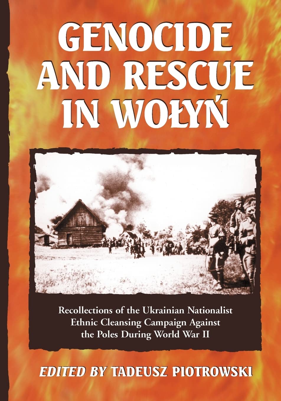 Snapklik.com : Genocide And Rescue In Wolyn: Recollections Of The ...