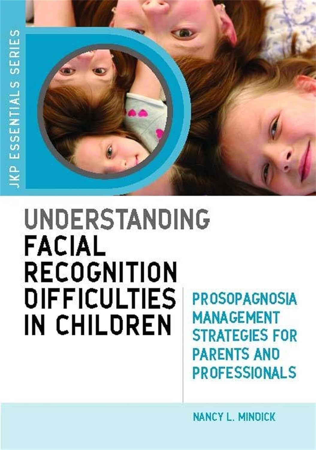 Amazon | Understanding Facial Recognition Difficulties in Children ...
