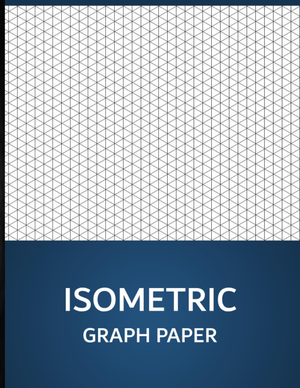 Isometric Graph Paper: Simple Isometric Graph Paper Notebook: Simple ...