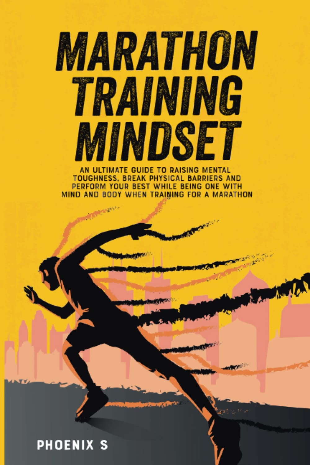 Snapklik.com : Marathon Training Mindset: The Ultimate Guide To Fostering Mental Strength ...