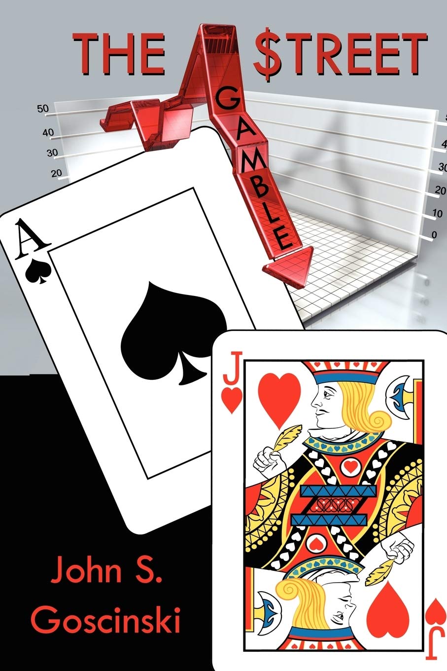 The Street Gamble: Goscinski, John: 9781425988197: Amazon.com: Books