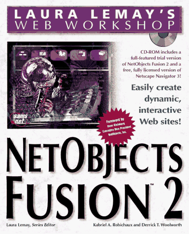 NetObjects Fusion 2 (Laura Lemay's Web Workshop): Amazon.co.uk ...