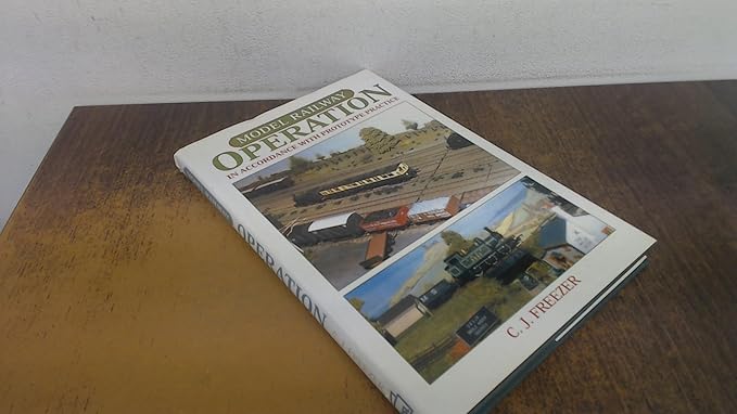 Model Railway Operation: In Accordance with Prototype Practice: Cyril ...