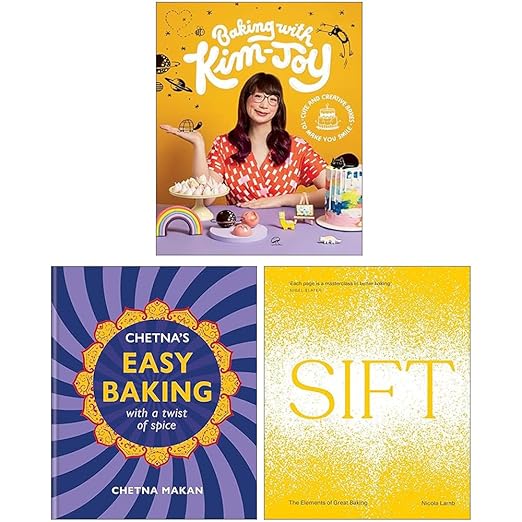 Sift The Elements of Great Baking, Baking with Kim-Joy & Chetna's Easy ...