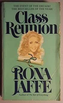 The Class Reunion: Jaffe, Rona: 9780440114086: Amazon.com: Books