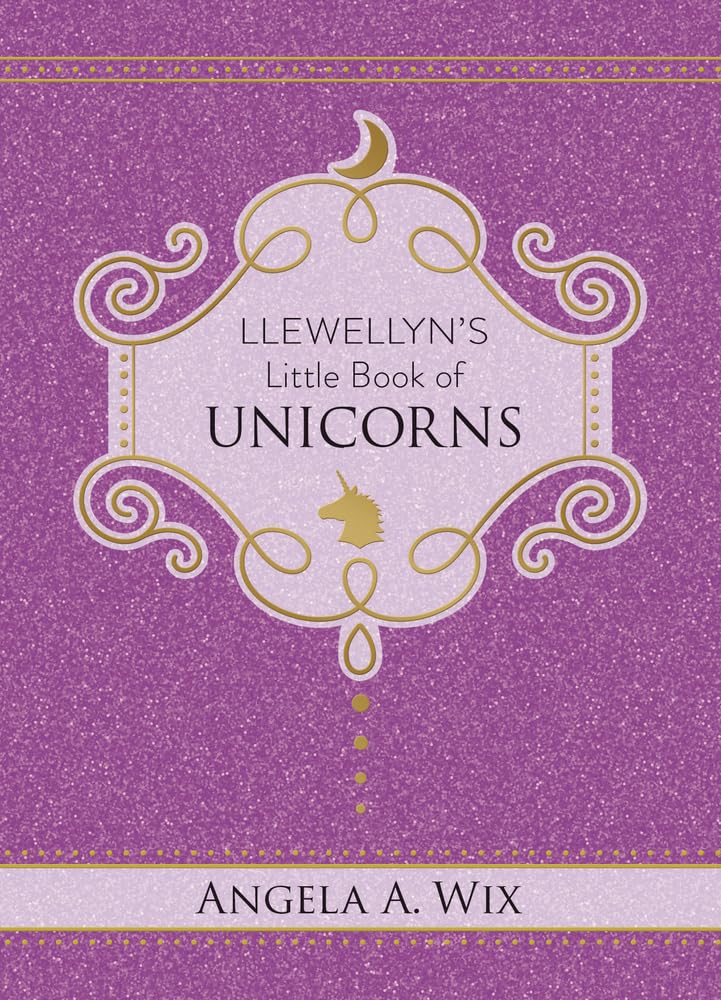 Llewellyn's Little Book of Unicorns (Llewellyn's Little Books, 9): Wix ...