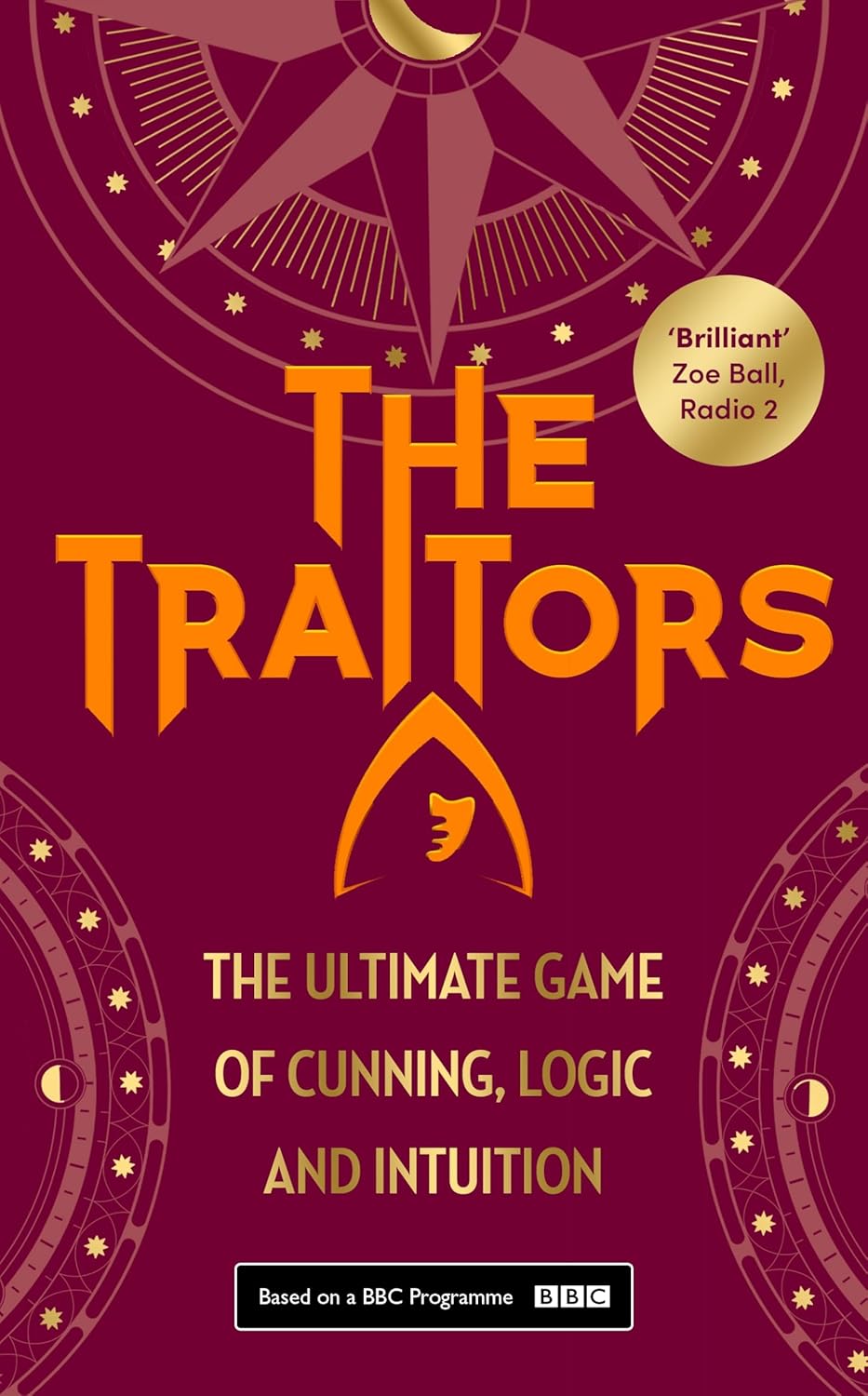 The Traitors: The Ultimate Game of Cunning, Logic and Intuition: Alan ...