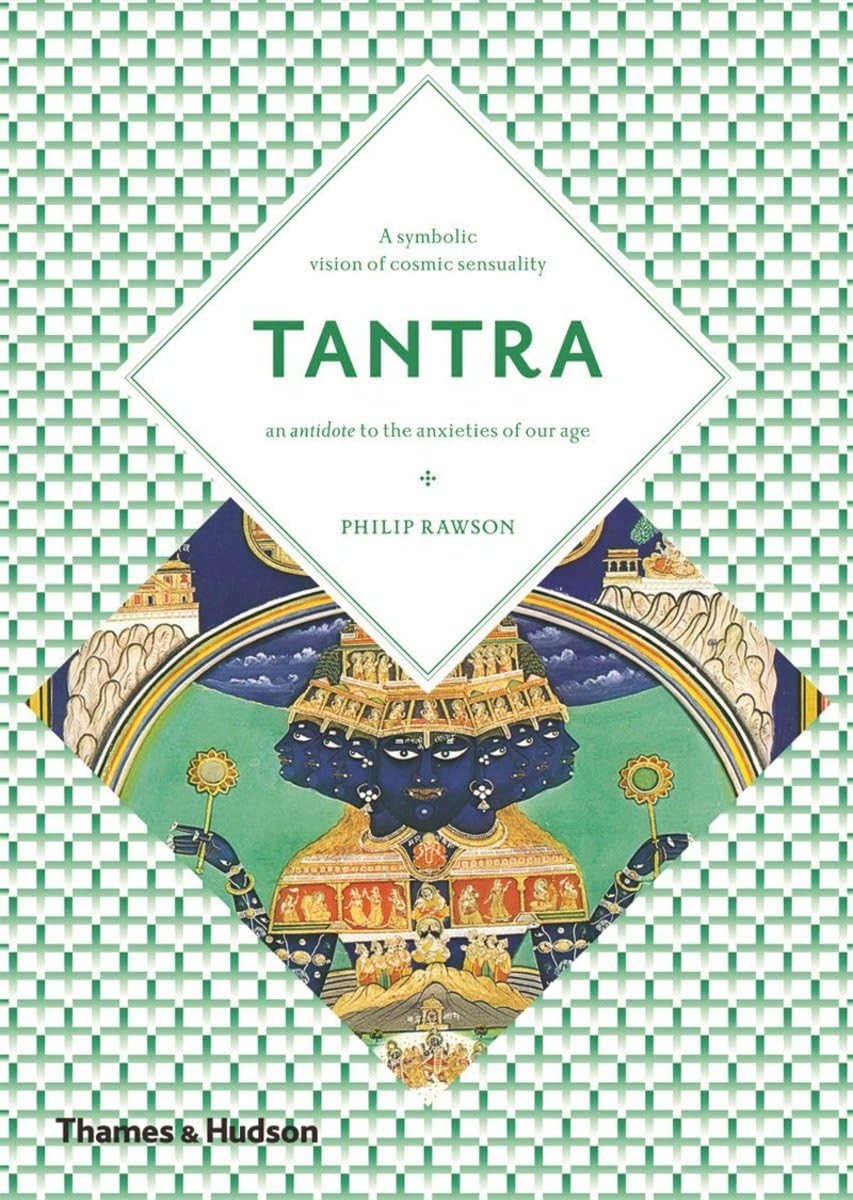 Tantra: The Indian Cult of Ecstasy (Art and Imagination): Amazon.co.uk ...