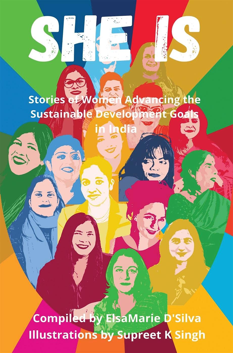 Buy She Is : Stories of women advancing the sustainable development ...