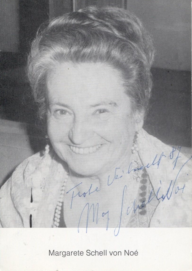 Margarete Schell-von Noé autograph Austrian actress signed photo ...