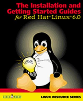 The Installation and Getting Started Guides for Red Hat Linux 6.0 ...