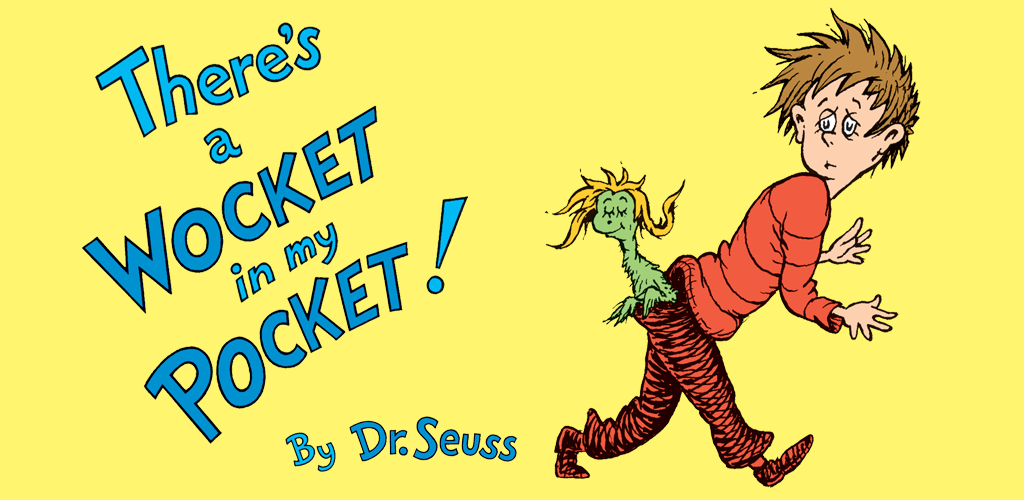 There's a Wocket in My Pocket! - Dr. Seuss - App on Amazon Appstore