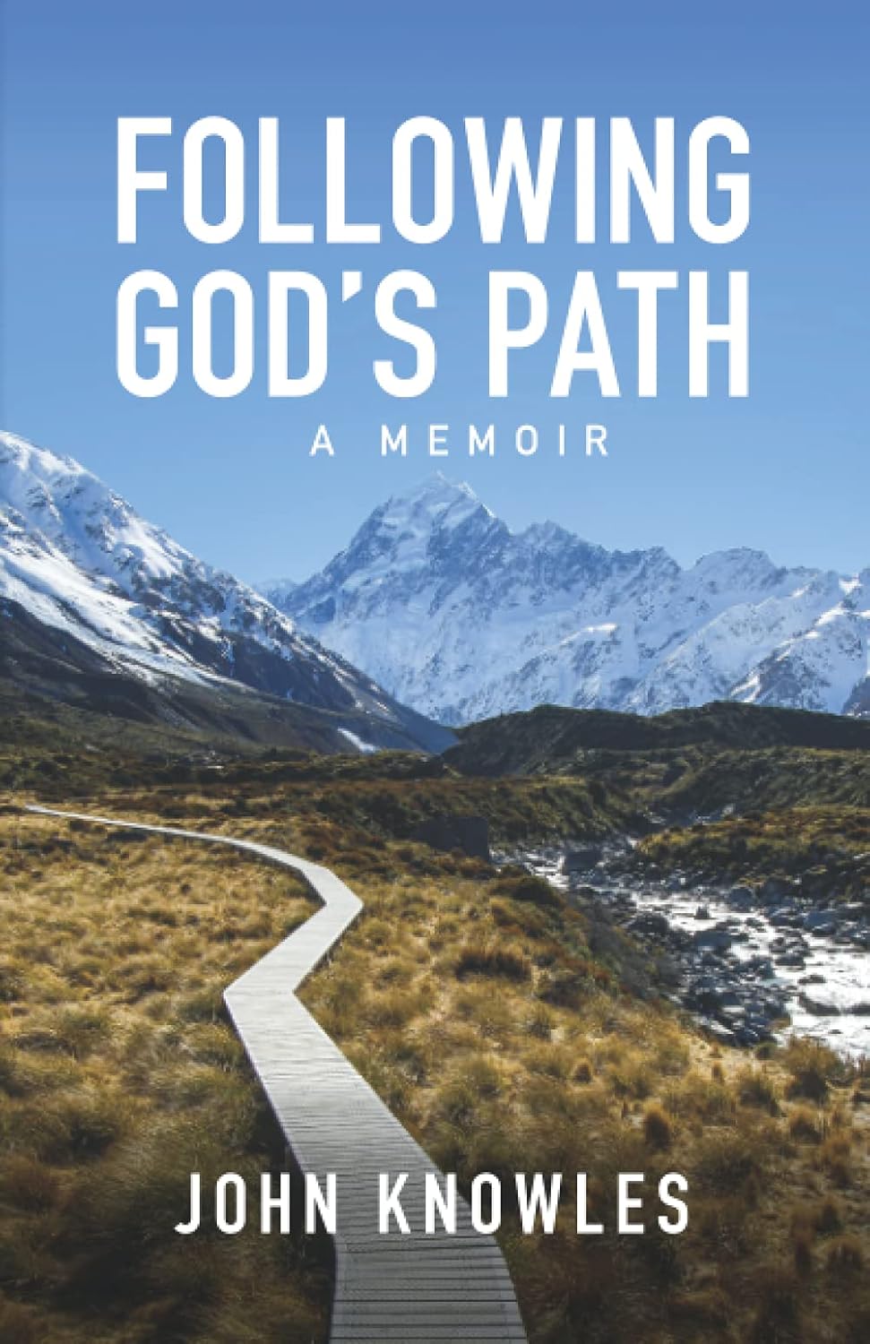 Following God's Path: Knowles, John: 9780473586041: Amazon.com: Books