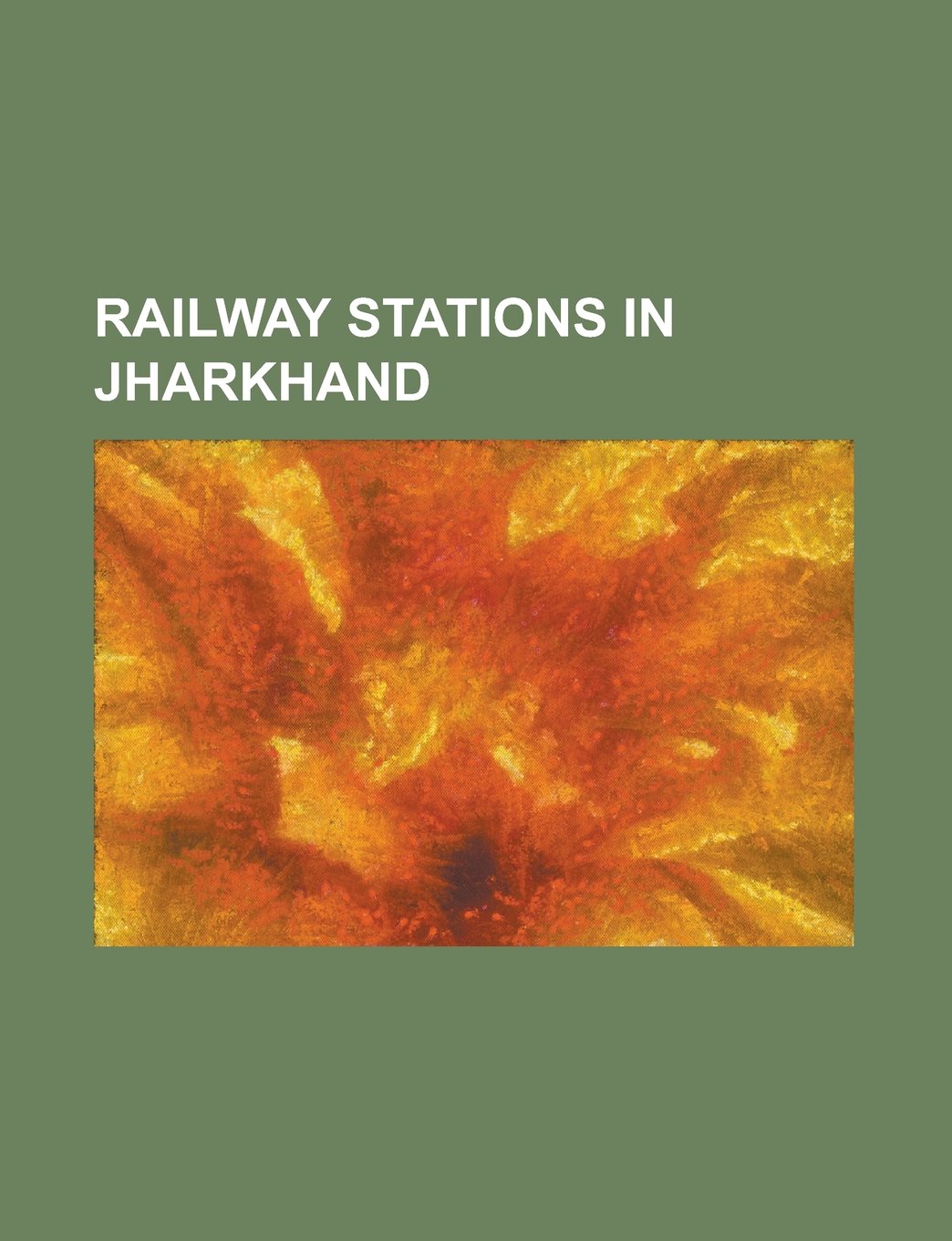 Amazon.co.jp: Railway Stations in Jharkhand: Adityapur, Bano Station ...