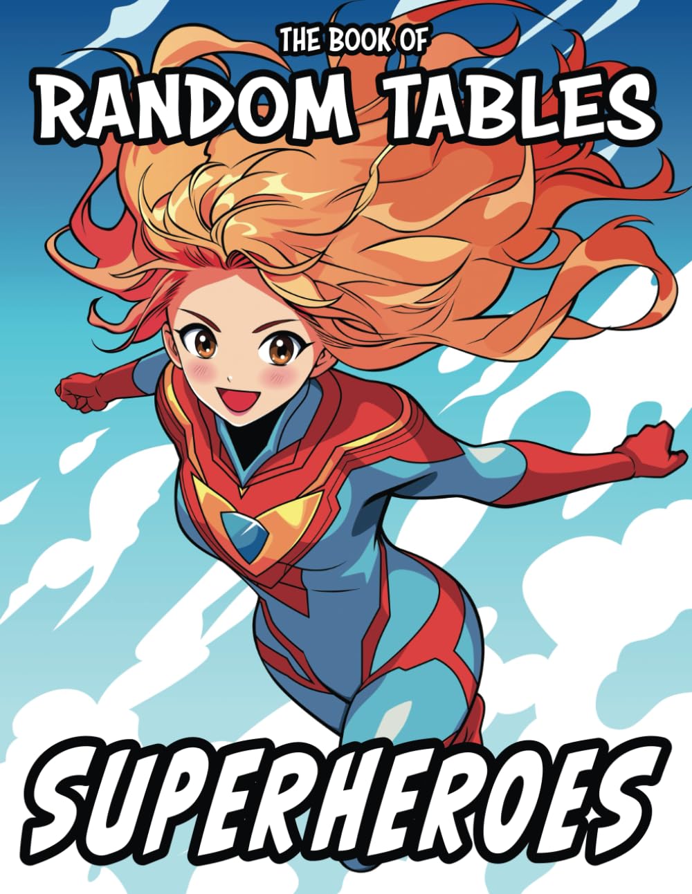 Amazon.com: The Book of Random Tables: Superheroes: 33 Random Tables for Tabletop Role-Playing ...