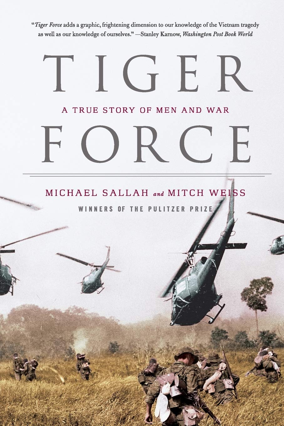 Tiger Force A True Story Of Men And War Sallah Michael Weiss Mitch
