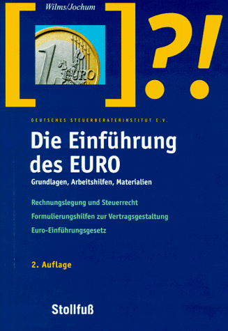 『Die Einfuehrung des Euro. Grundlagen - Arbeitshilfen - - 読書メーター
