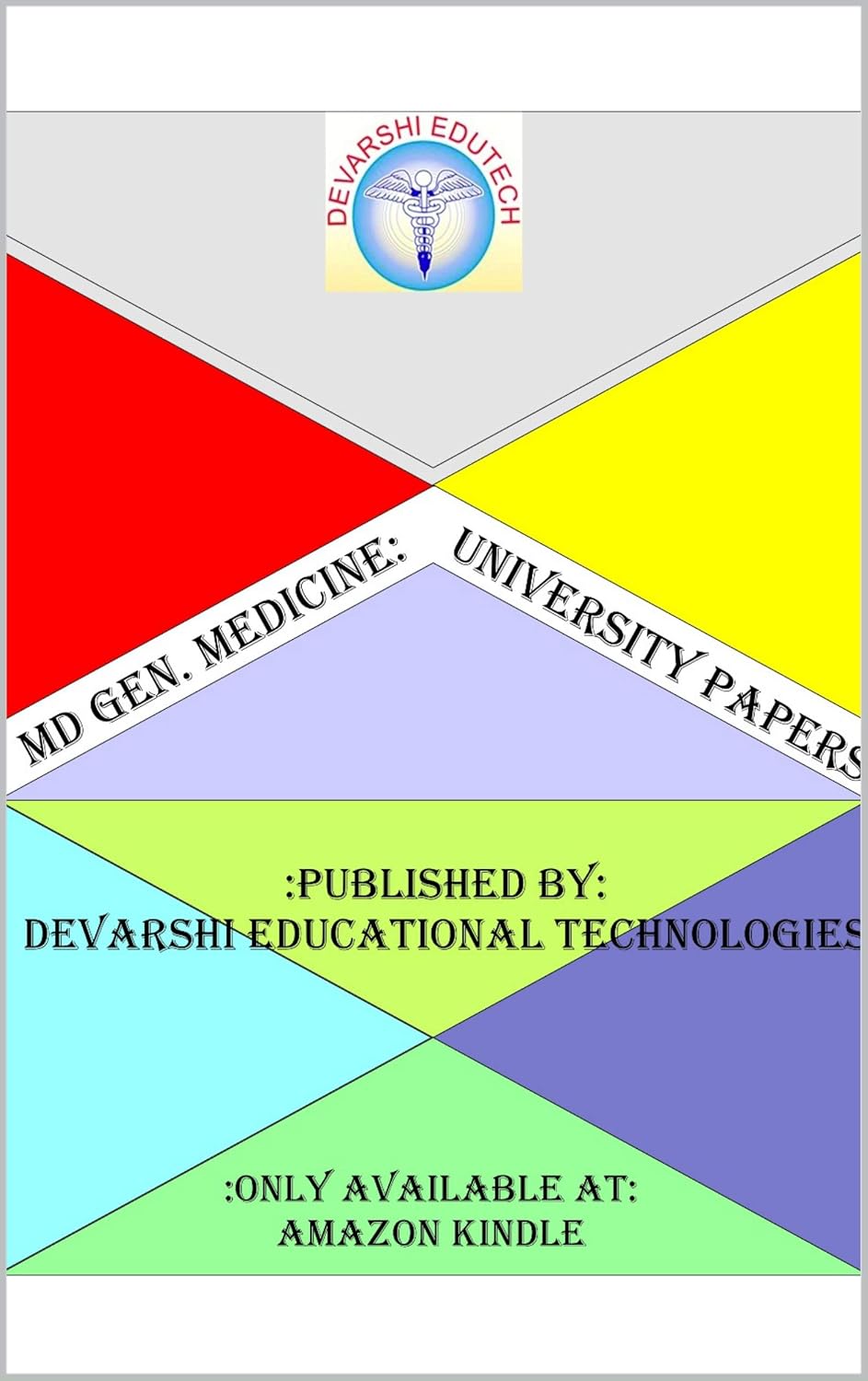 MD paper set for General Medicine : Gujarat University paper set for MD eBook : Edutech ...