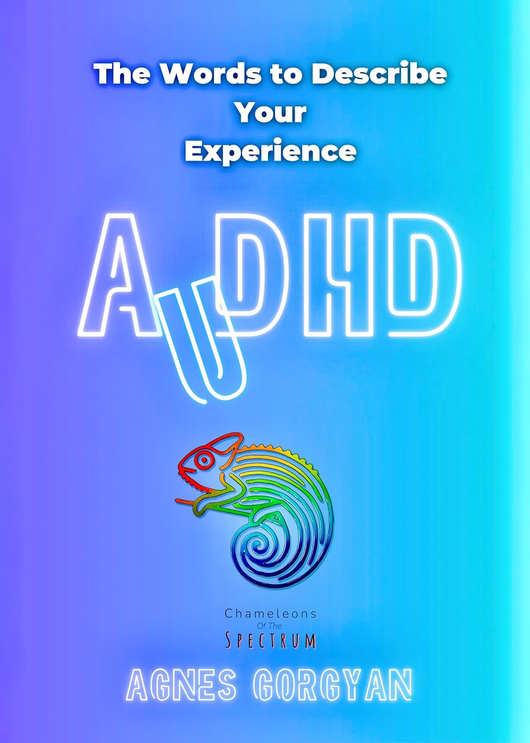 Amazon.com: AuDHD : The Words To Describe Your Experience eBook ...
