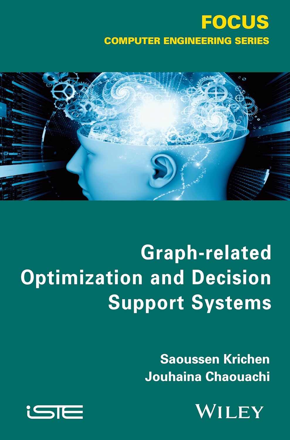 Buy Graph-related Optimization and Decision Support Systems (Focus ...