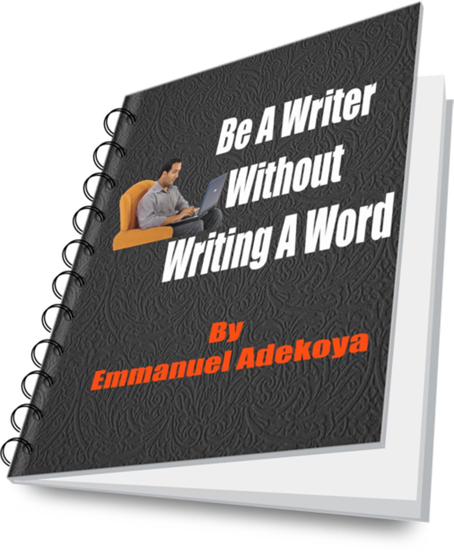 Amazon.com: Be A Writer Without Writing A Word eBook : Adekoya ...