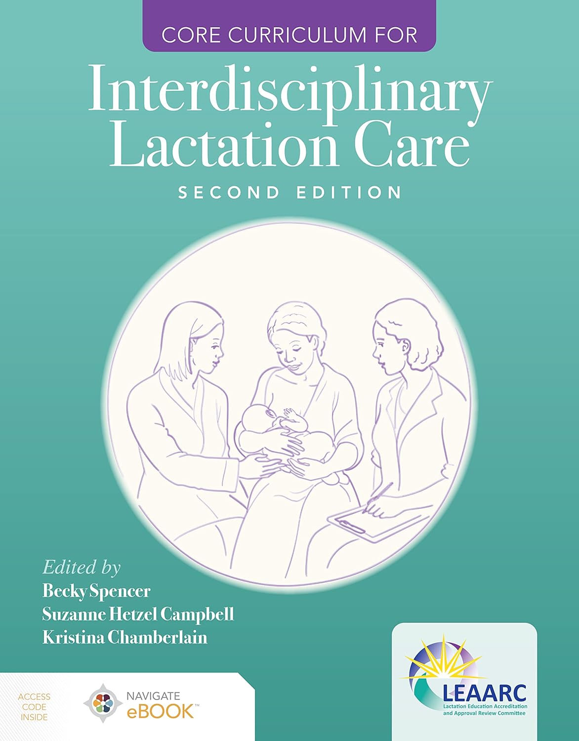 Core Curriculum for Interdisciplinary Lactation Care: Amazon.co.uk ...