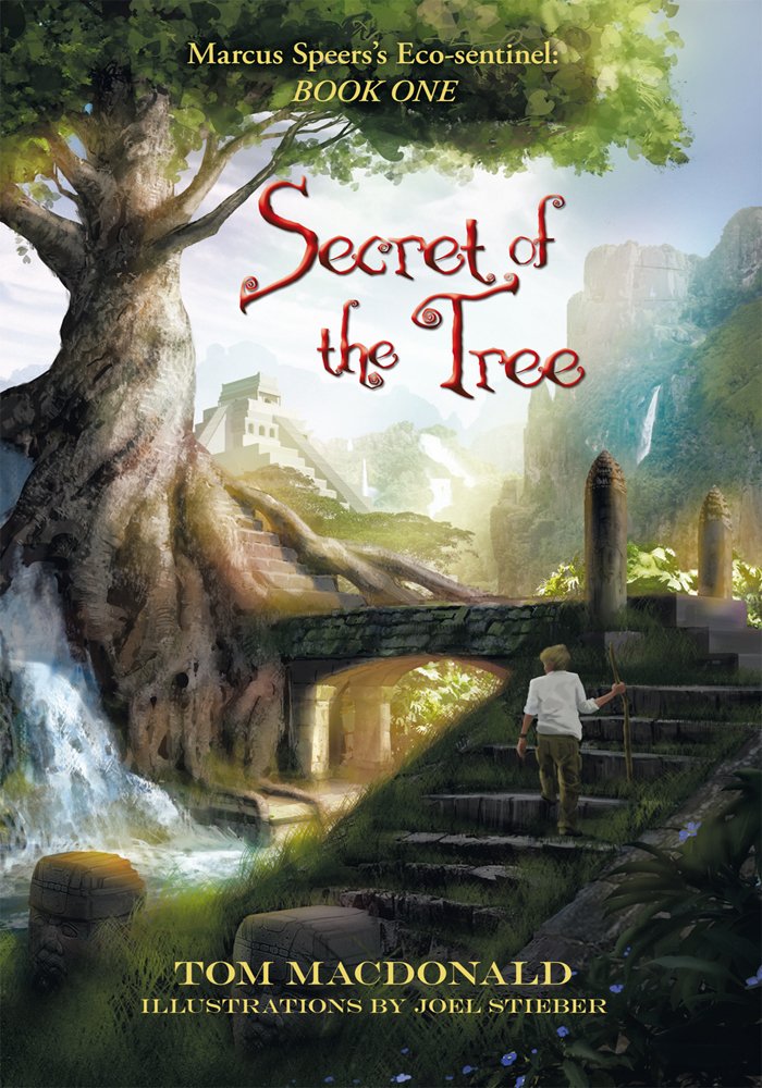 Secret of the Tree: Marcus Speer’S Ecosentinel: Book One - Kindle ...