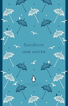 Sanditon: with Lady Susan and The Watson (The Penguin English Library ...