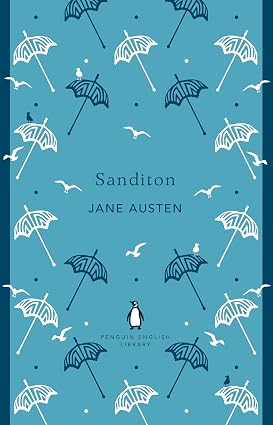 Sanditon: with Lady Susan and The Watson (The Penguin English Library ...