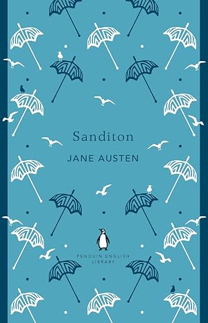 Sanditon: with Lady Susan and The Watson (The Penguin English Library ...