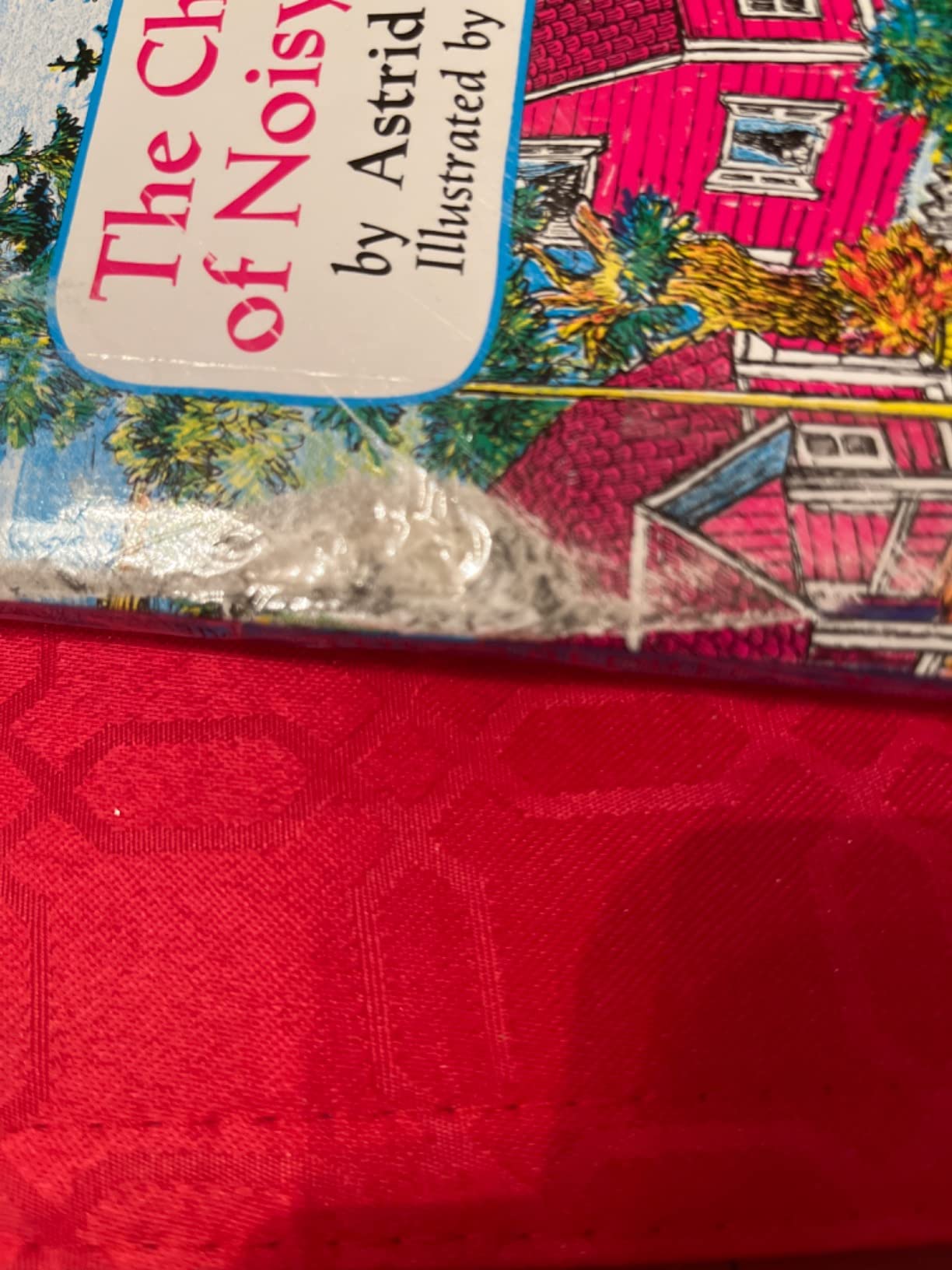 The Children of Noisy Village: Lindgren, Astrid, Wikland, Ilon, Lamborn ...