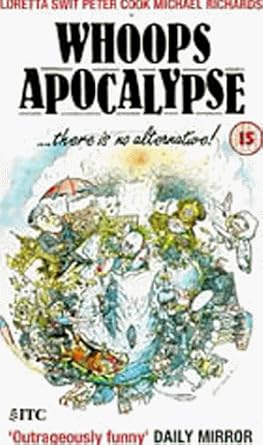 Whoops Apocalypse [VHS] : Loretta Swit, Peter Cook, Michael Richards ...