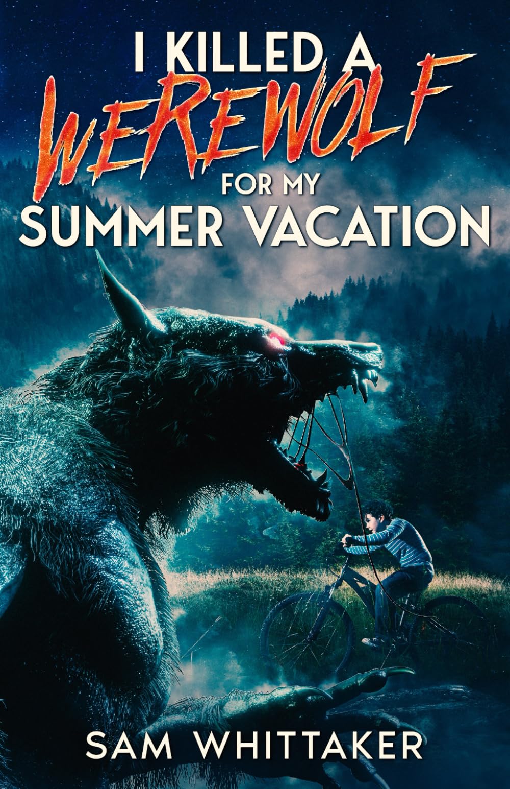 Amazon.com: I Killed a Werewolf for My Summer Vacation: An 80s ...