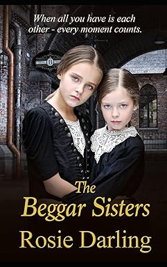 The Beggar Sisters: Darling, Rosie: 9798323453788: Amazon.com: Books
