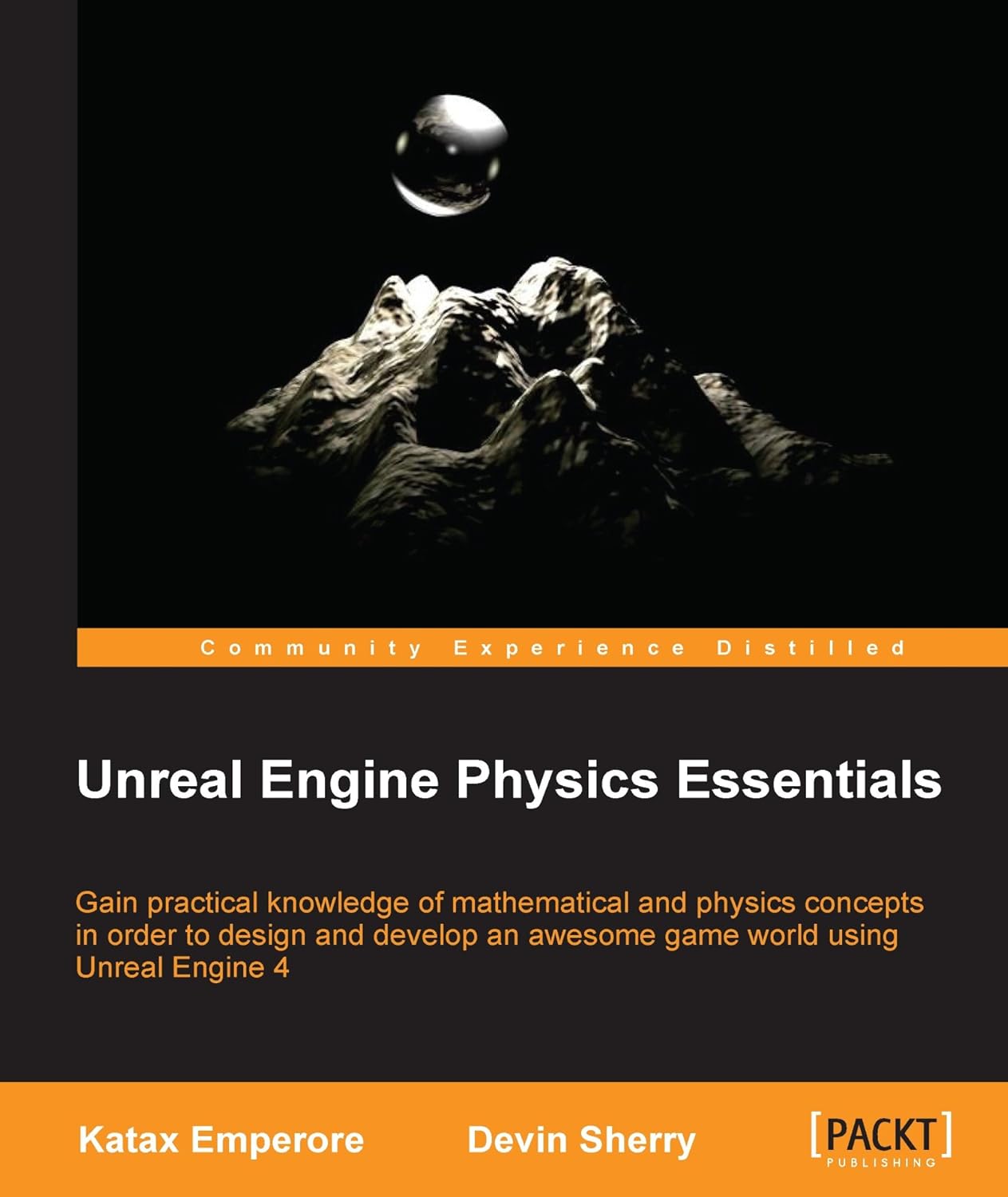 Unreal Engine Physics Essentials 1, Emperore, Katax, Sherry, Devin ...