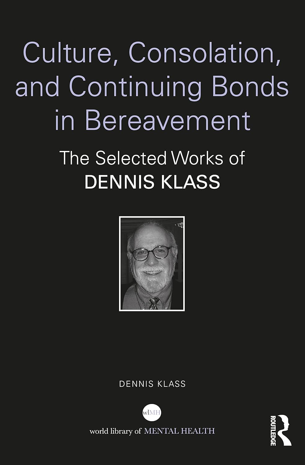 Amazon | Culture, Consolation, and Continuing Bonds in Bereavement: The ...