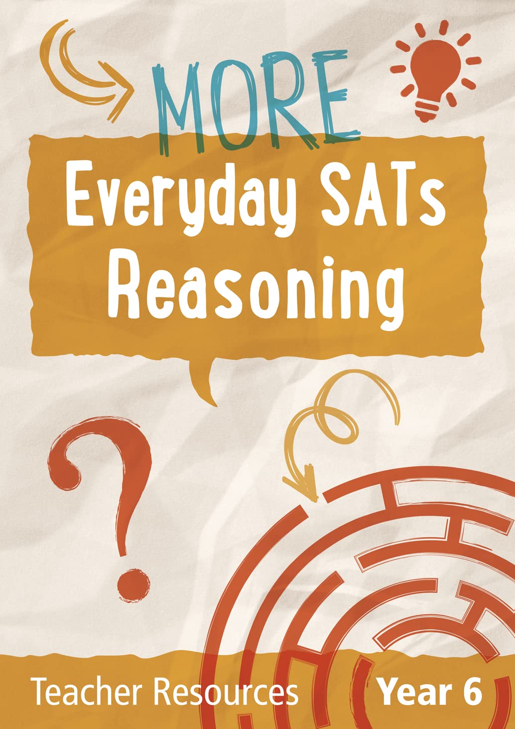 Year 6 More Everyday SATs Reasoning Questions with free down: Y6 MORE ...