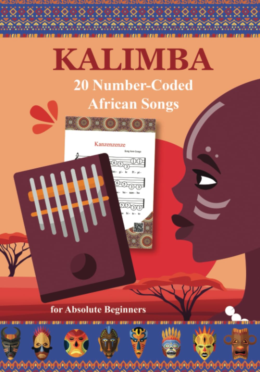 Kalimba. 20 Number-Coded African Songs for Absolute Beginners ...