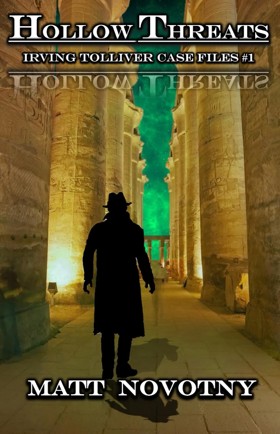 Amazon.com: Hollow Threats: Irving Tolliver Case Files #1: ...