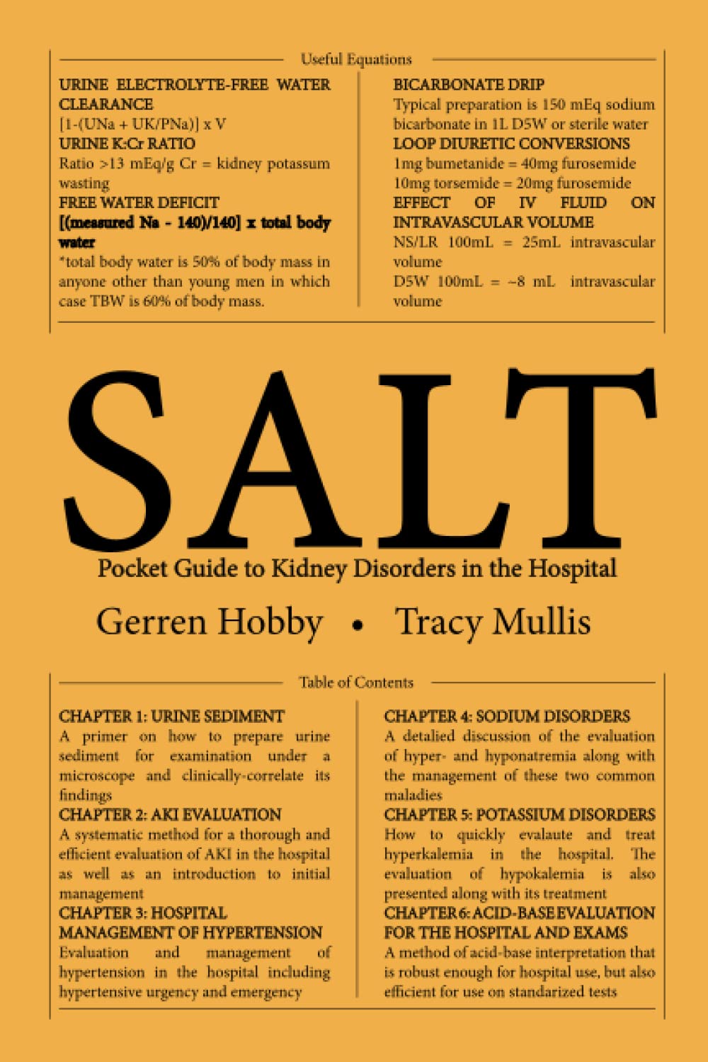 Salt: Pocket Guide to Kidney Disorders in the Hospital: Hobby, Gerren ...
