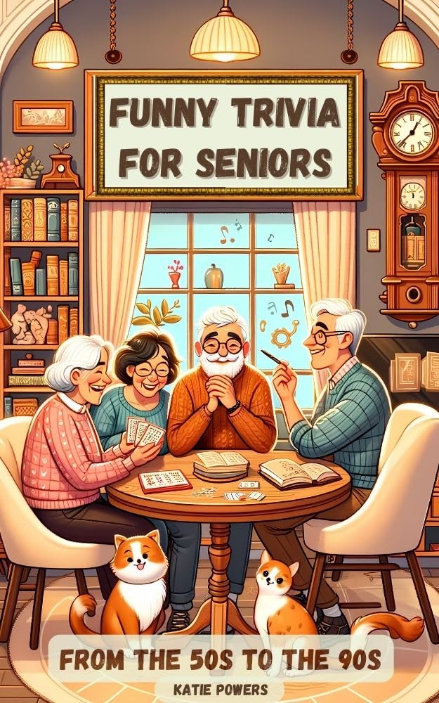 Funny Trivia for Seniors: Lifestyle Boomer Trivia from the 50s to the ...