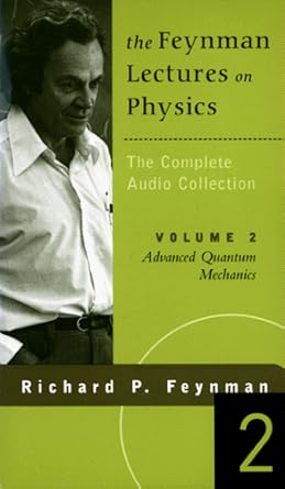 Advanced Quantum Mechanics (The Feynman Lectures on Physics: The ...