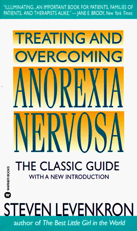 Buy Treating and Overcoming Anorexia Nervosa Book Online at Low Prices ...