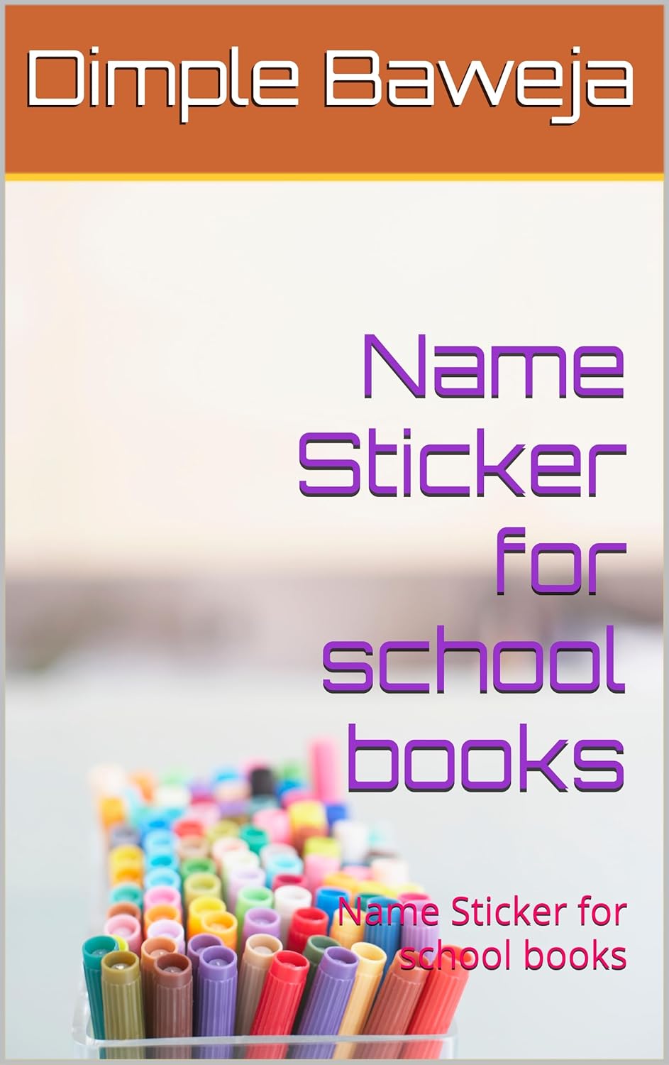 Name Sticker for school books: Name Sticker for school books eBook ...