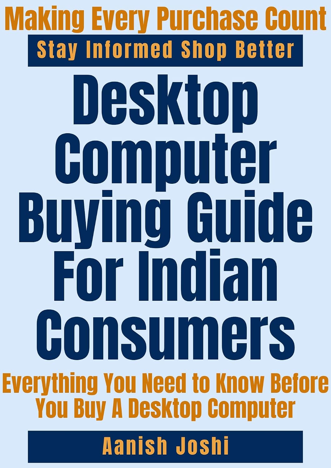 Desktop Computer Buying Guide For Indian Consumers: Everything You Need ...