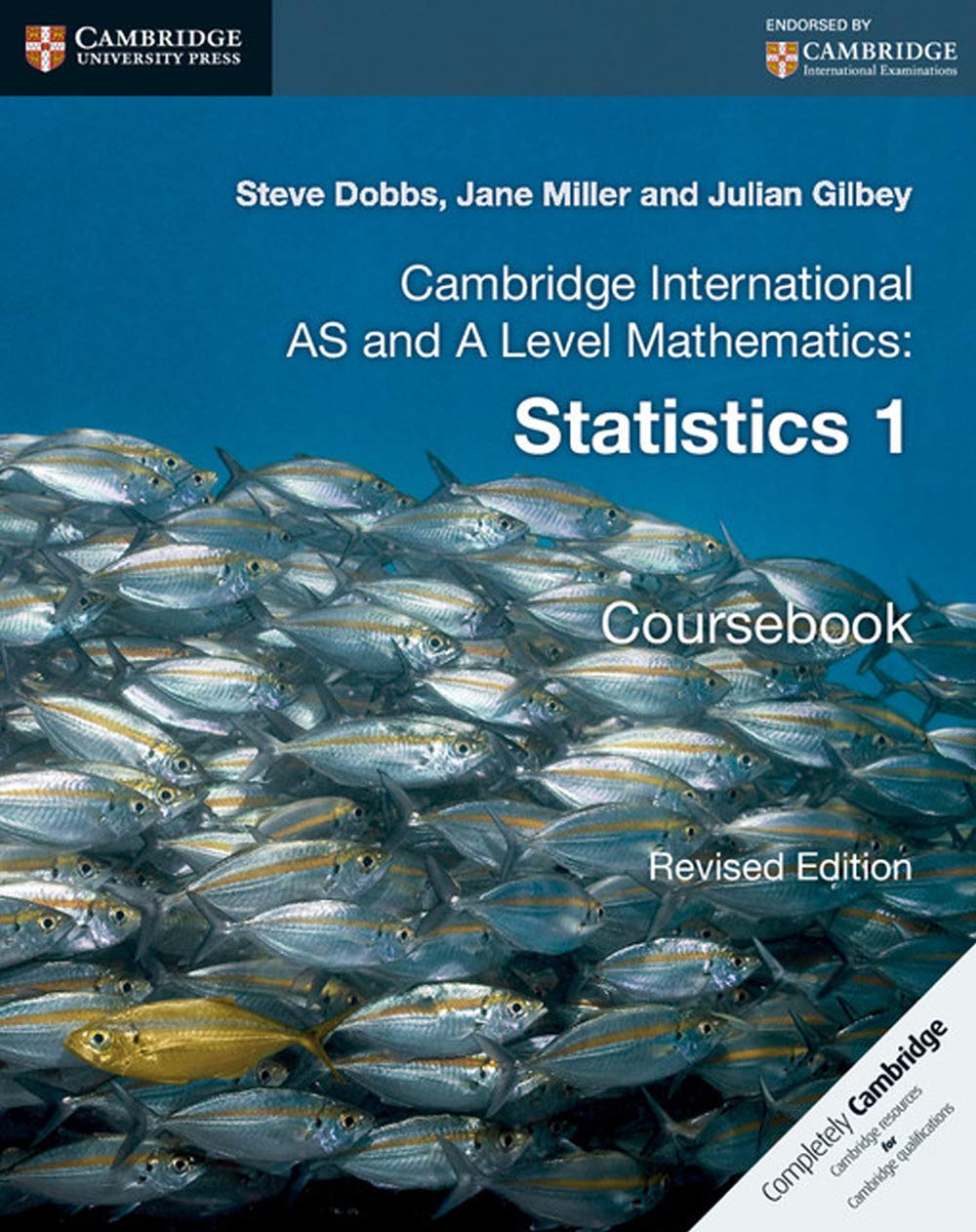 Cambridge International AS and A Level Mathematics: Revised Edition ...